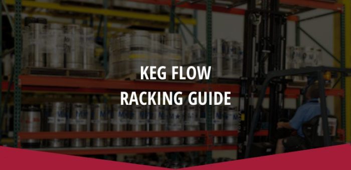 Keg Flow Racking Guide | Twinlode Automation